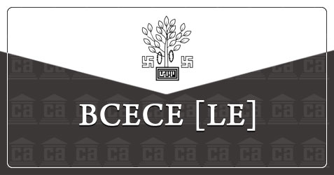 BCECE (LE): Exam Date, Result, Admit Card, Registration & Eligibility ...