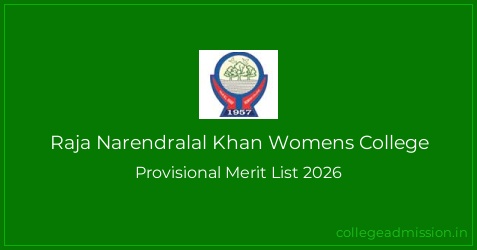 Raja Narendralal Khan Womens College: Provisional Merit List 2026 ...