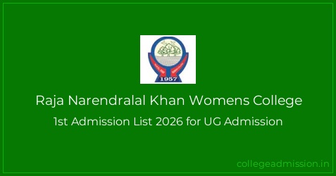 Raja Narendralal Khan Womens College: 1st Admission List 2026 for UG ...