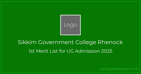 Sikkim Government College: 1st Merit List for UG Admission 2025 ...