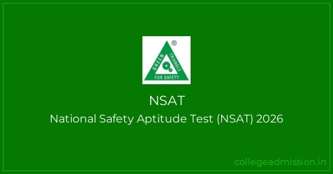 NSAT 2026: National Safety Aptitude Test (NSAT) 2026 | College Admission