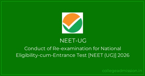 NEET-UG 2026: Conduct of Re-examination for National Eligibility-cum ...
