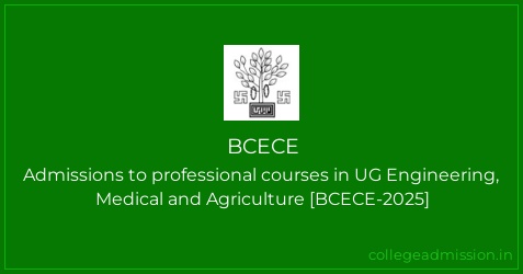 BCECE 2025: Admissions to professional courses in UG Engineering ...