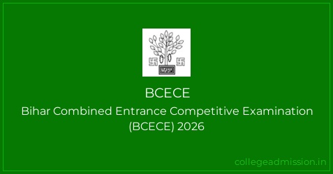 BCECE 2026: Bihar Combined Entrance Competitive Examination (BCECE ...