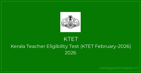KTET 2026: Kerala Teacher Eligibility Test (KTET February-2026) 2026 ...