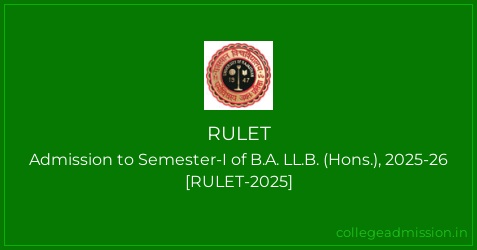 RULET 2025: Admission to Semester-I of B.A. LL.B. (Hons.), 2025-26 ...