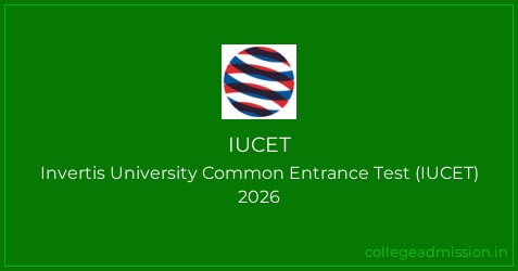 IUCET 2026: Invertis University Common Entrance Test (IUCET) 2026 ...