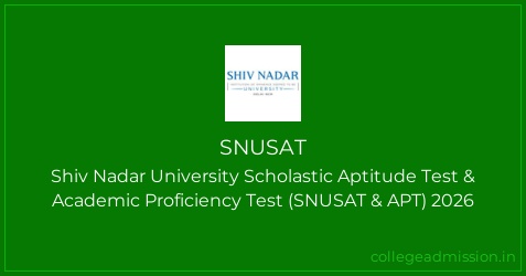 SNUSAT 2026: Shiv Nadar University Scholastic Aptitude Test & Academic ...