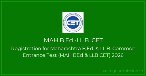 2026: Registration for Maharashtra B.Ed. & LL.B. Common Entrance Test ...