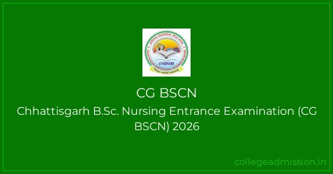 CG BSCN 2026: Chhattisgarh B.Sc. Nursing Entrance Examination (CG BSCN ...
