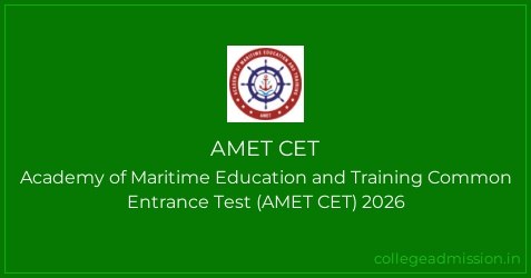 AMET CET 2026: Academy of Maritime Education and Training Common ...