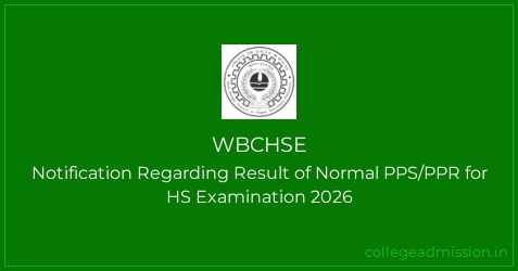 WBCHSE 2026: Notification Regarding Result of Normal PPS/PPR for HS ...