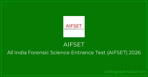 AIFSET 2026: All India Forensic Science Entrance Test (AIFSET) 2026 ...