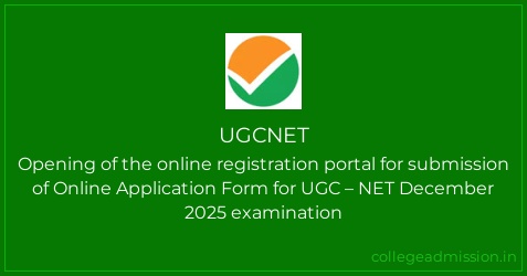 UGCNET 2025: Opening of the online registration portal for submission ...