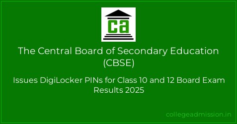 CBSE issues DigiLocker PINs for Class 10 and 12 board exam results 2025 ...