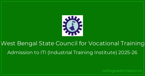 West Bengal State Council for Vocational Training 2025: Admission to ...