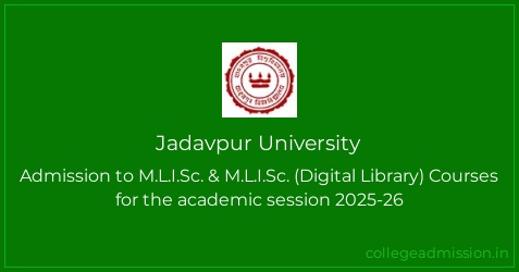 Jadavpur University: Admission to M.L.I.Sc. & M.L.I.Sc. (Digital ...