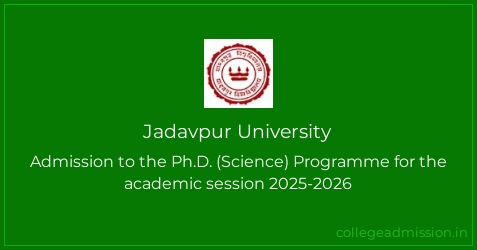 Jadavpur University: Admission to the Ph.D. (Science) Programme for the ...