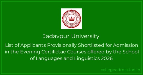 Jadavpur University: List of Applicants Provisionally Shortlisted for ...