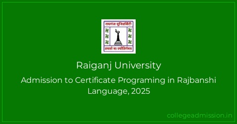 Raiganj University: Admission to Certificate Programing in Rajbanshi ...