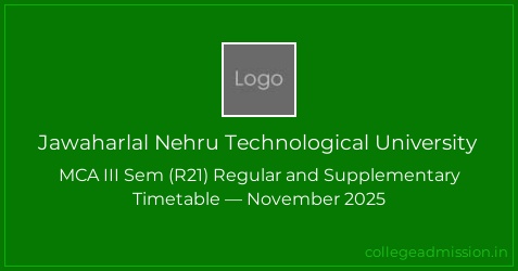 Jawaharlal Nehru Technological University: MCA III Sem (R21) Regular ...